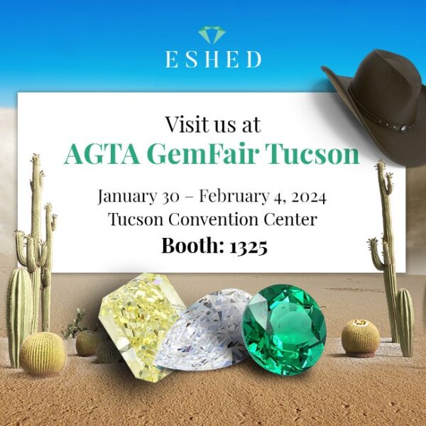 Eshed Gemstar Will Exhibit at AGTA GemFair Tucson 2024 - Eshed